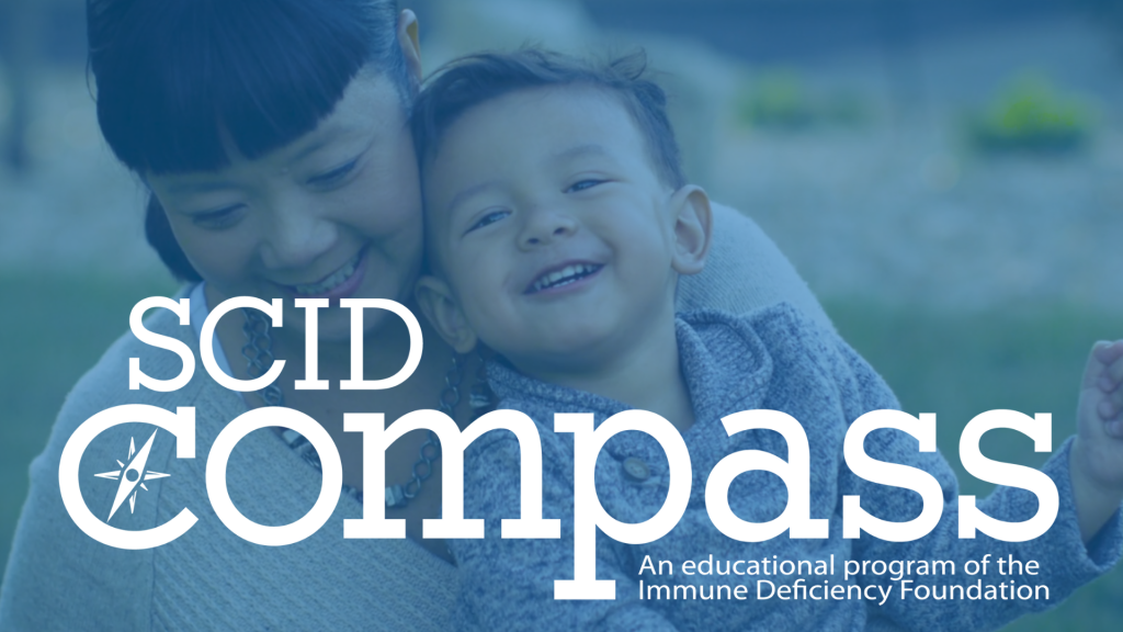 Severe combined immunodeficiency (SCID) | Immune Deficiency Foundation